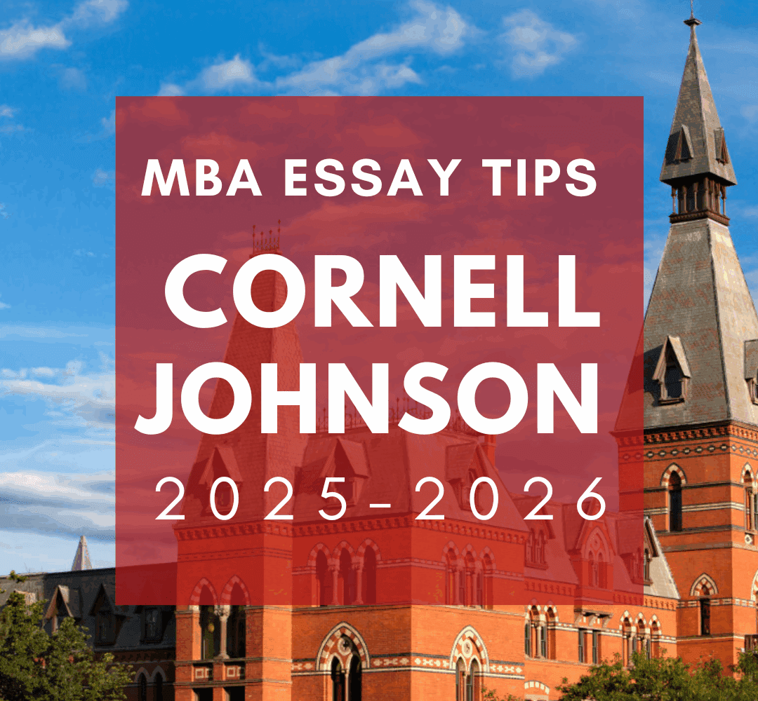 Cornell MBA Application Tips 2025–2026 | SBC Advice
